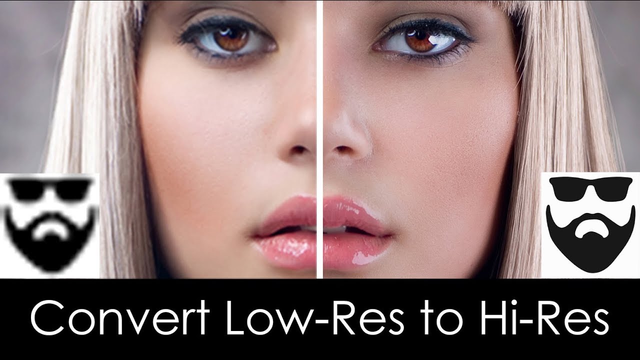 How Do I Convert A Picture To High Resolution 